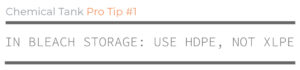 Proper Sodium Hypochlorite Storage in Polyethylene Tanks