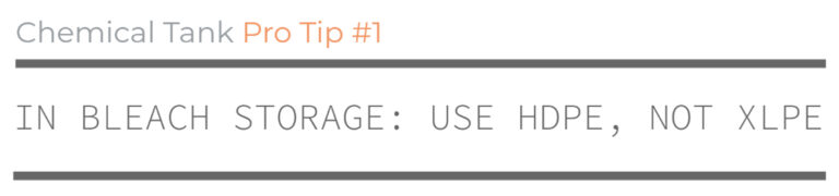 Proper Sodium Hypochlorite Storage in Polyethylene Tanks