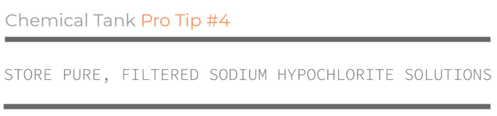 Proper Sodium Hypochlorite Storage in Polyethylene Tanks
