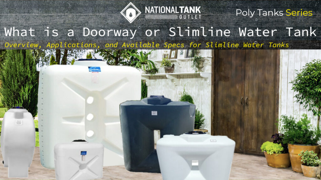 Poly Tanks | What is a Doorway or Slimline Water Tank