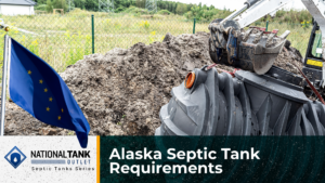 Alaska Septic Tank Requirements | Onsite Disposal Systems