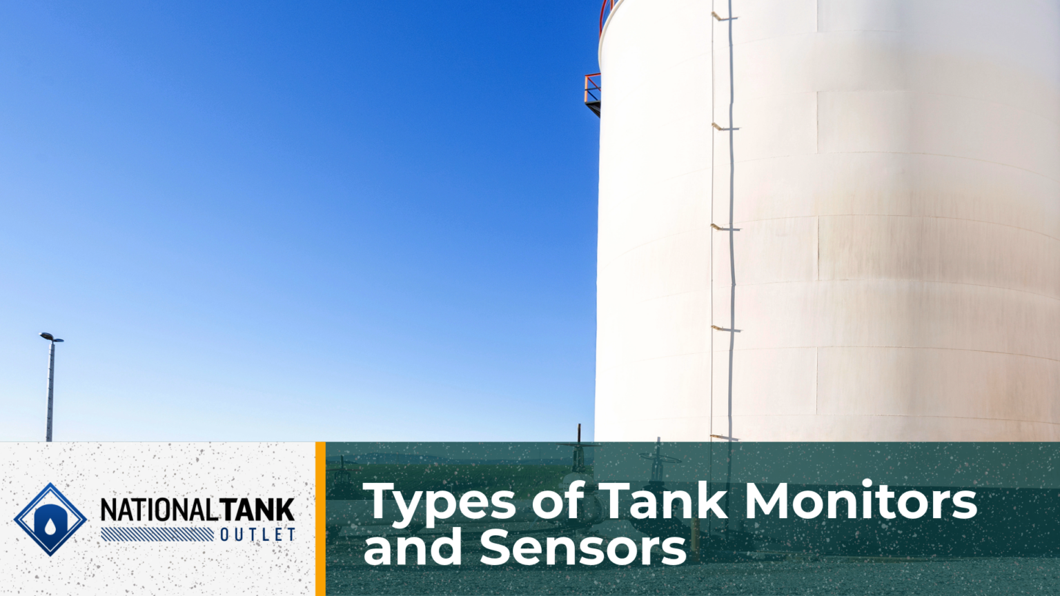 Types of Tank Monitors and Sensors