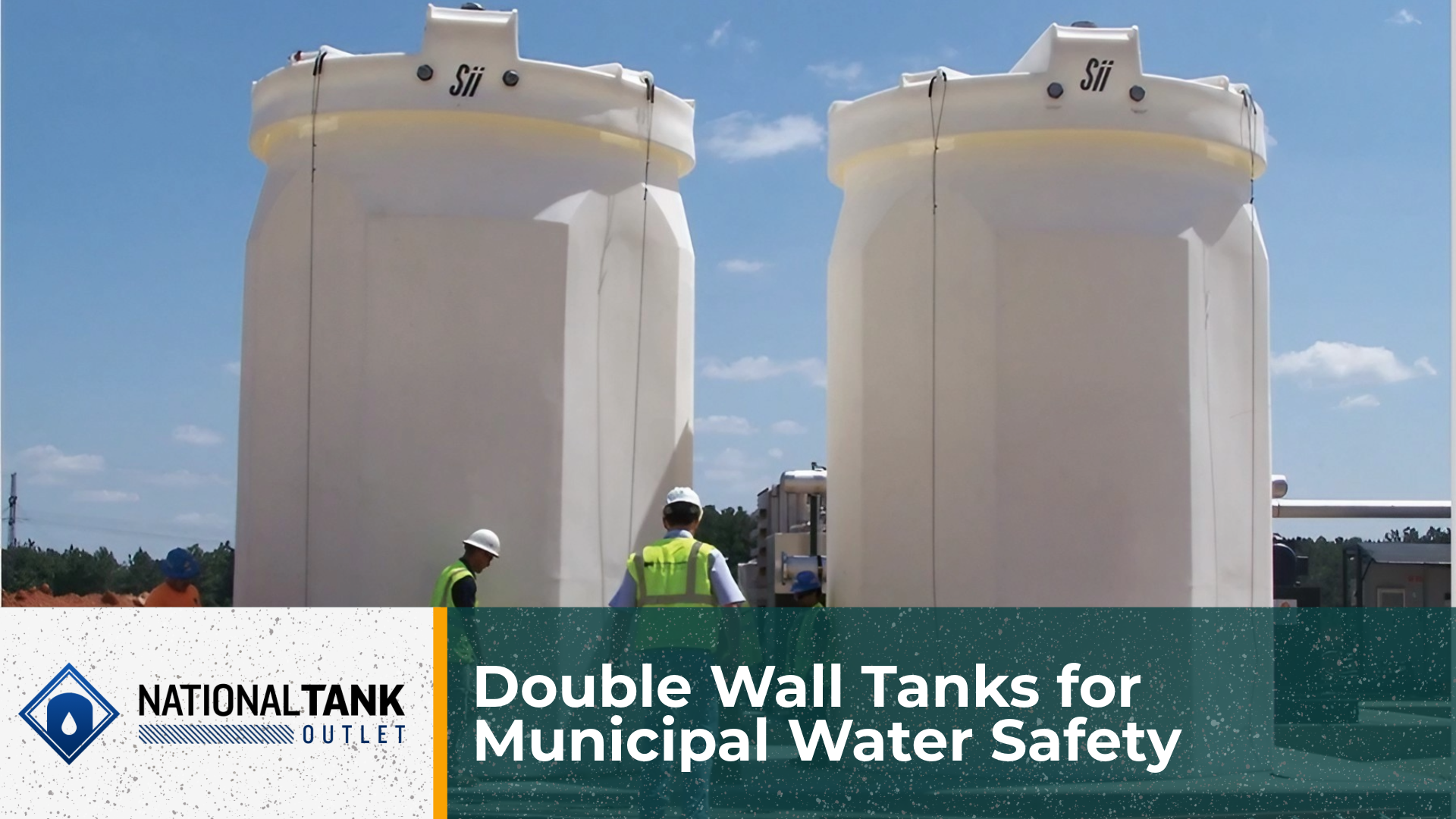Double Wall Tanks for Municipal Water Safety