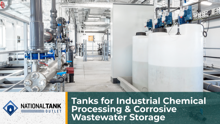 Tanks for Industrial Chemical Processing & Corrosive Wastewater Storage